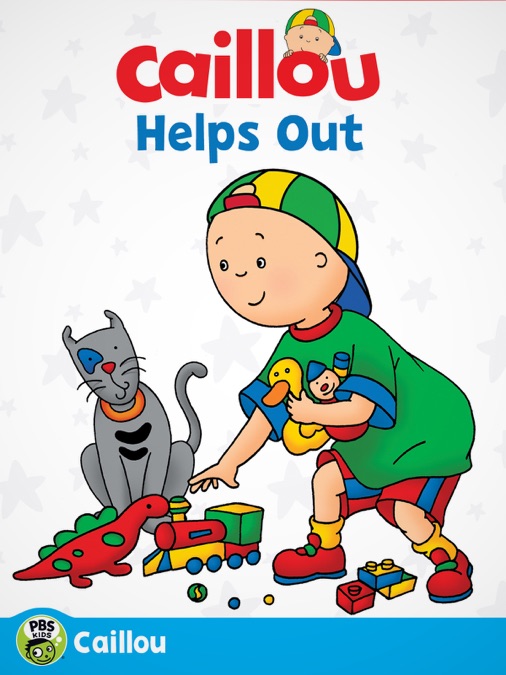 Caillou Helps Out | Apple TV