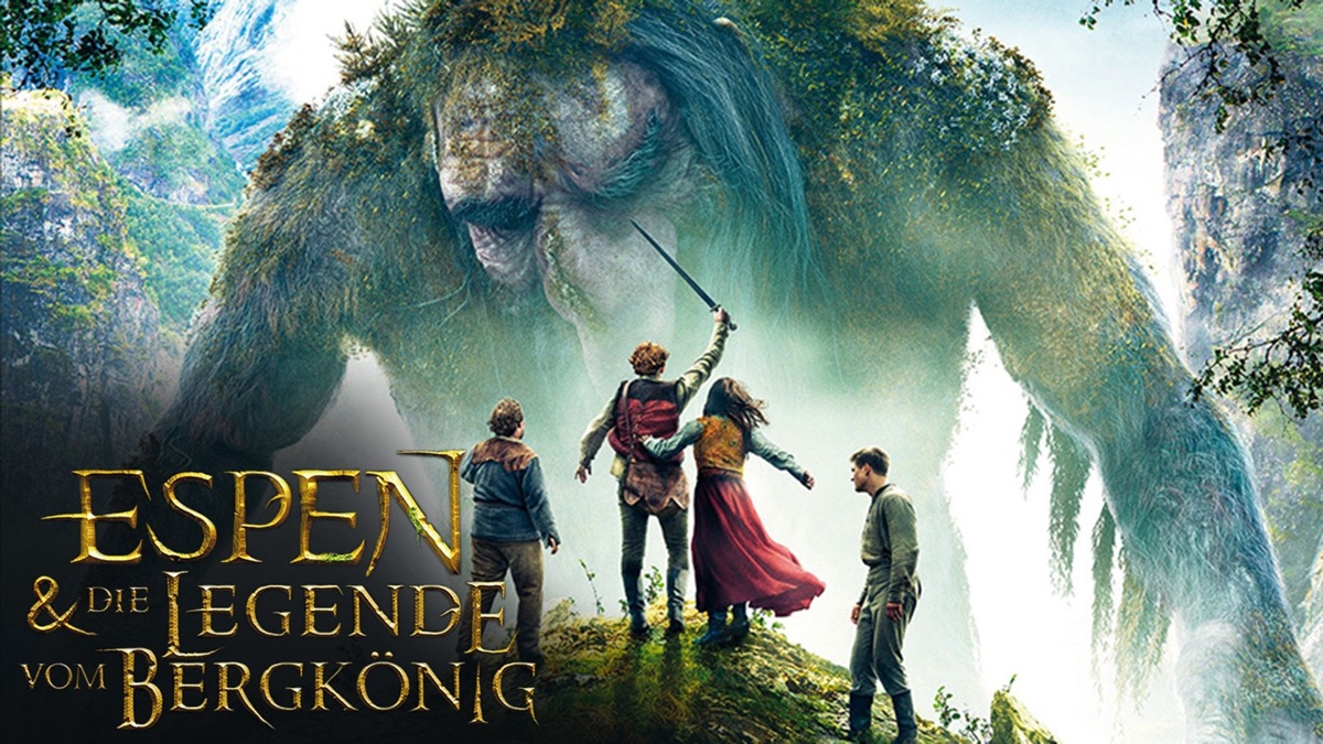 Espen Und Die Legende Vom Bergknig