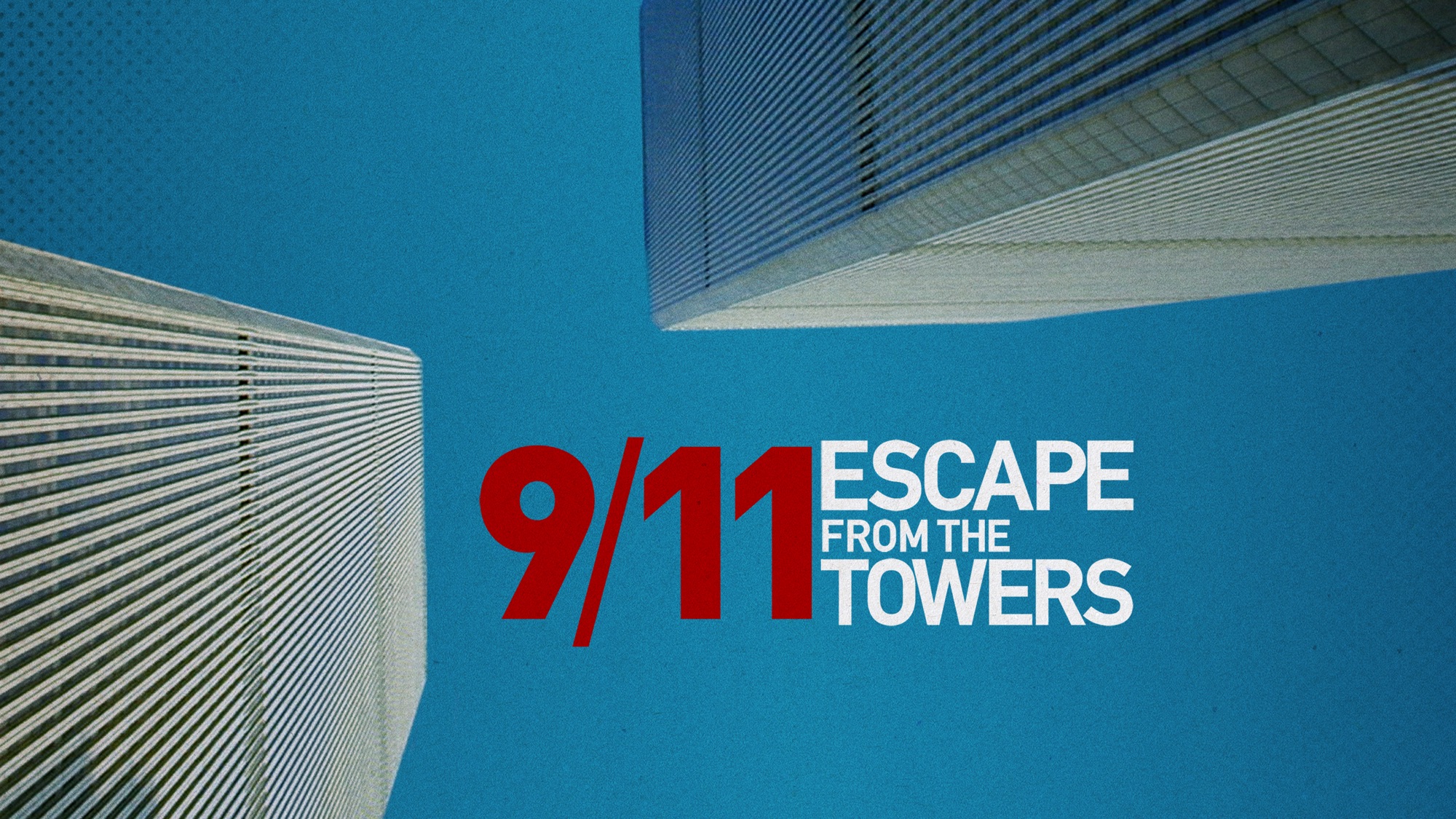 9/11: Escape From the Towers | Apple TV