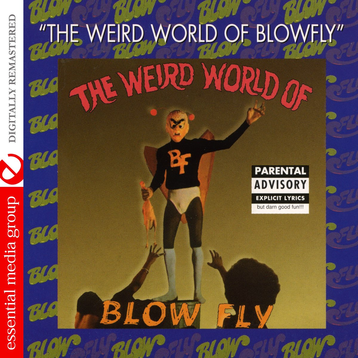 ‎The Weird World of Blowfly (Remastered) by Blowfly on Apple Music