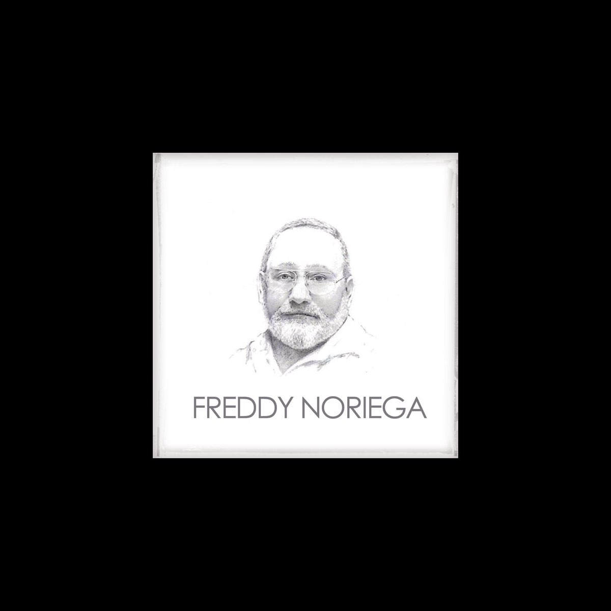‎Freddy Noriega by Freddy Noriega on Apple Music