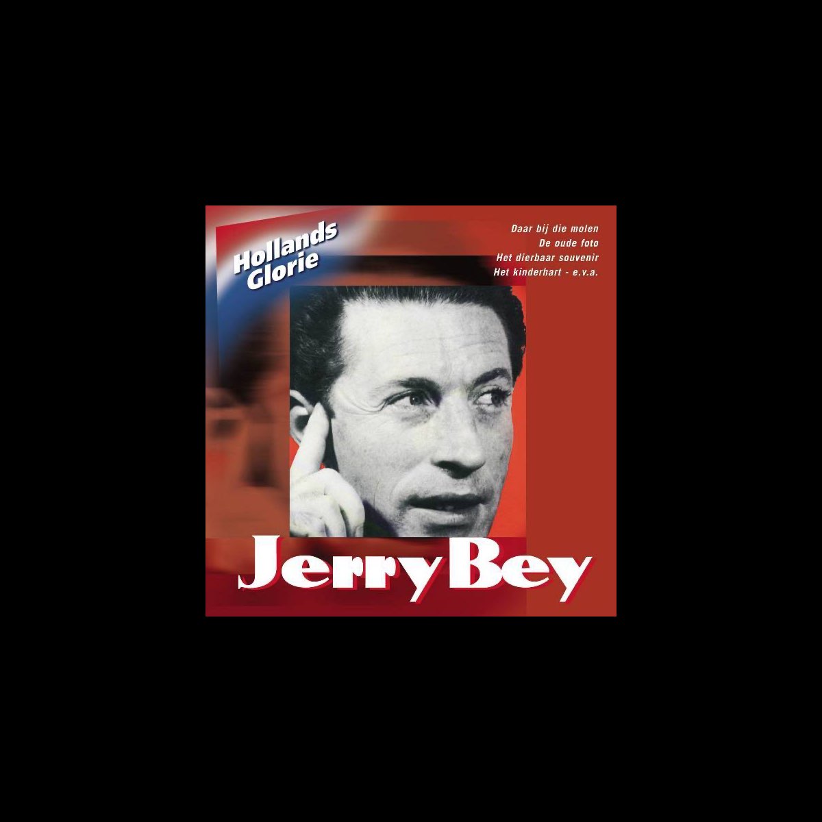 ‎Hollands Glorie di Jerry Bey su Apple Music