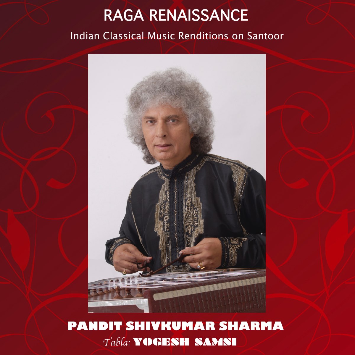 ‎Raga Renaissance: Indian Classical Music Renditions On Santoor by ...