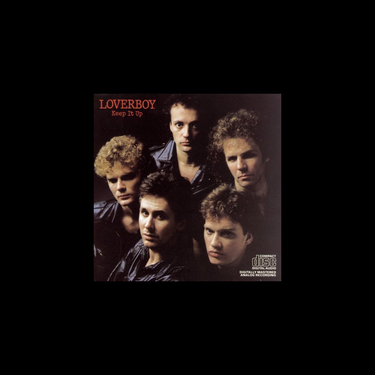 ‎Keep It Up by Loverboy on Apple Music