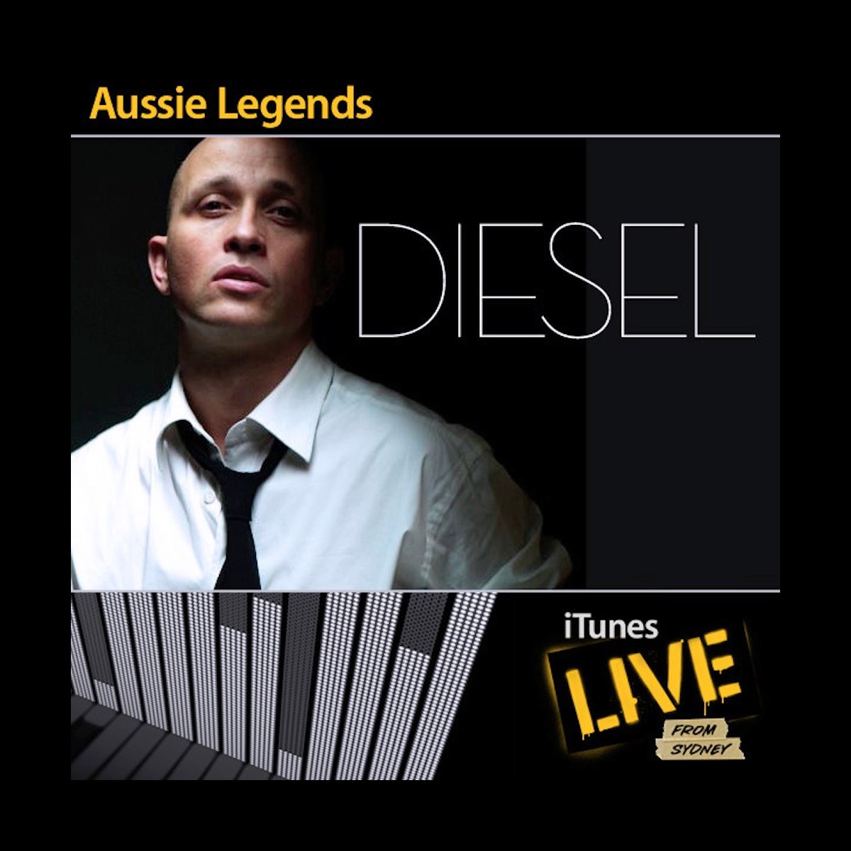 ‎iTunes Live from Sydney: Aussie Legends - EP by Diesel on Apple Music