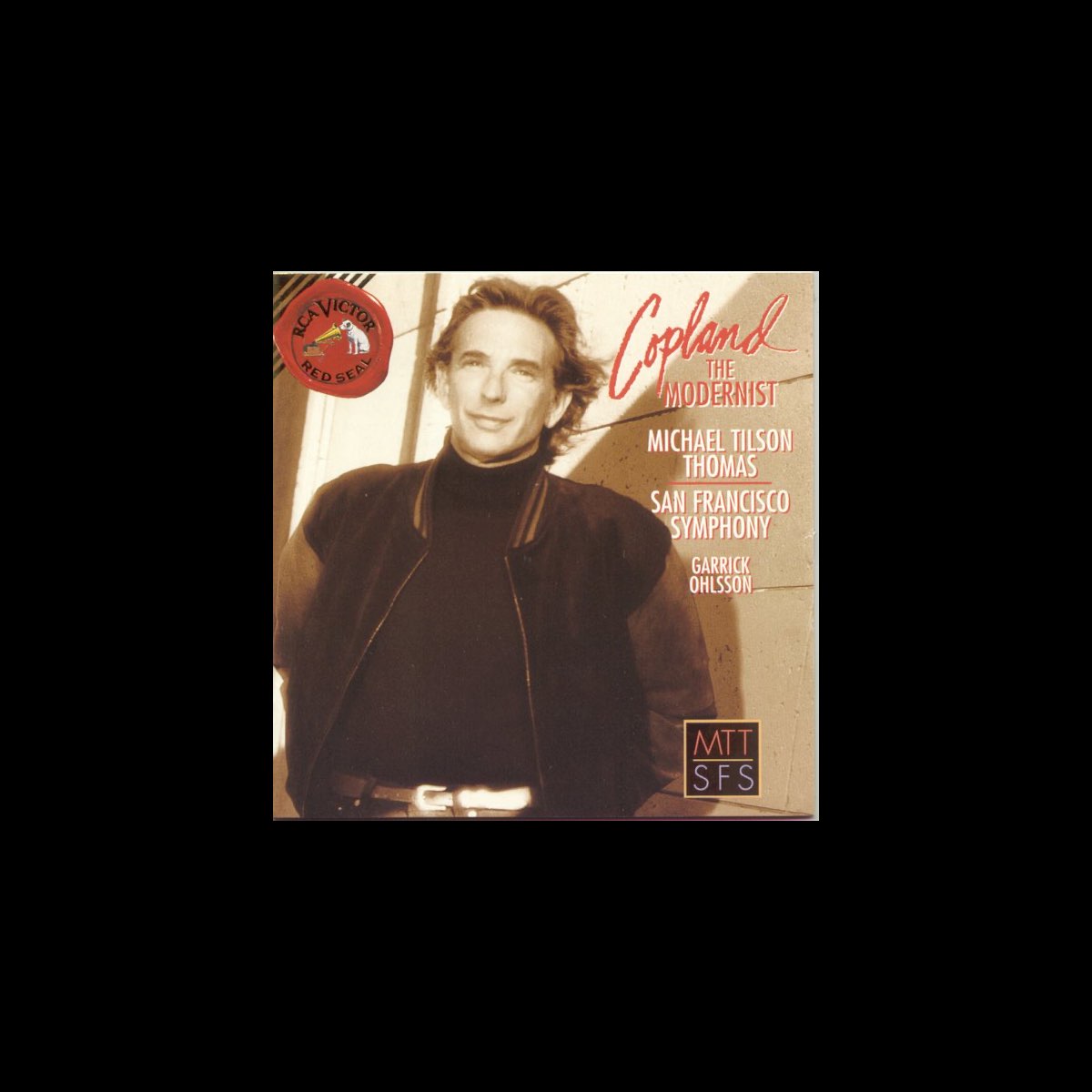 ‎Copland: The Modernist by Michael Tilson Thomas, Garrick Ohlsson & San ...