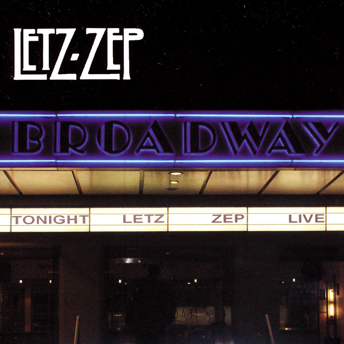 ‎Letz Zepの「Live On Broadway」をApple Musicで