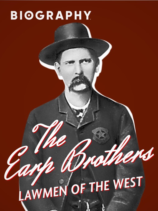 The Earp Brothers: Lawmen of the West: Host: Jack Perkins | Apple TV
