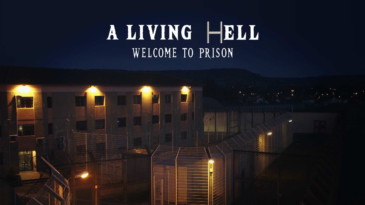 A Living Hell : Welcome To Prison | Apple TV