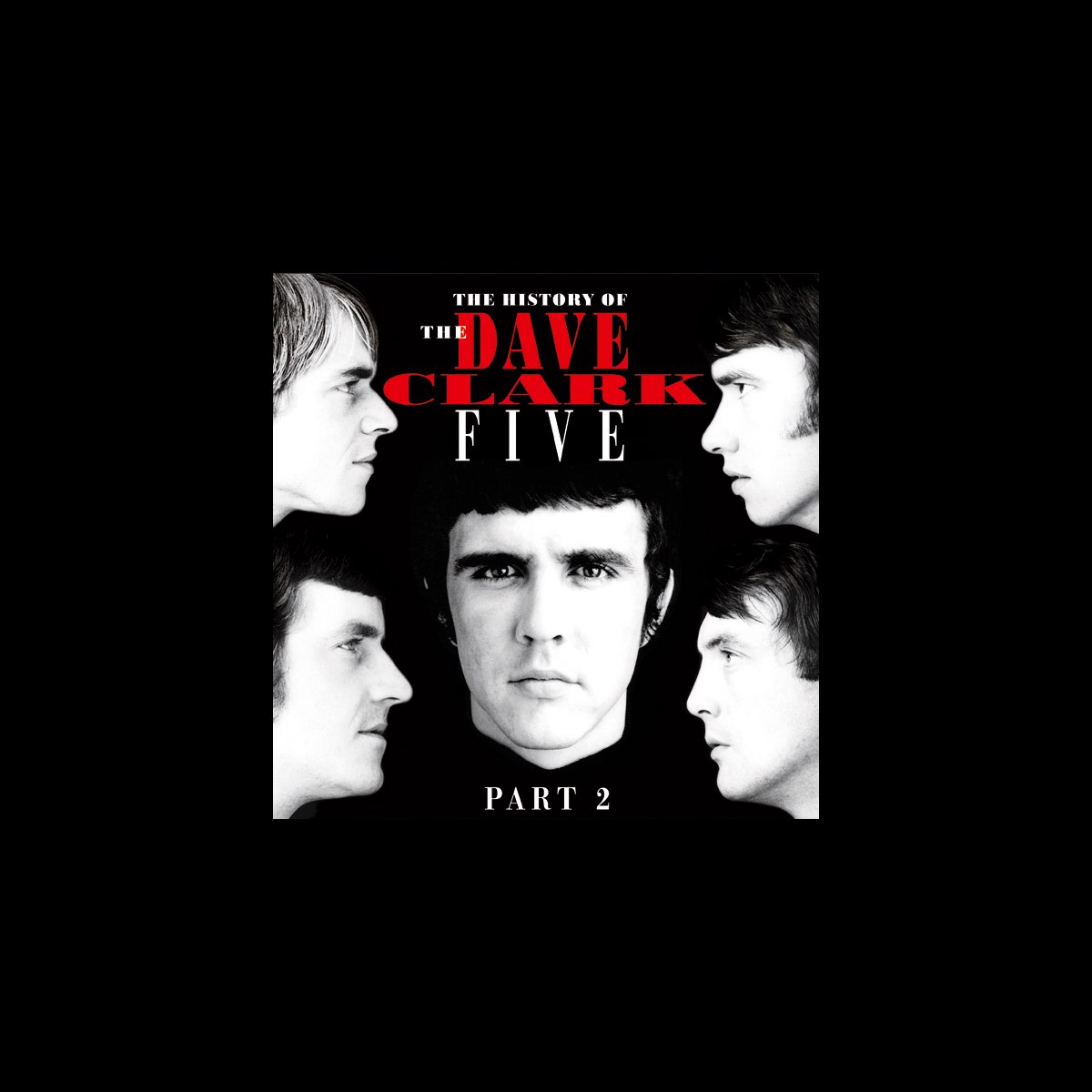 ‏The History of the Dave Clark Five, Pt. 2 لـ The Dave Clark Five على ...