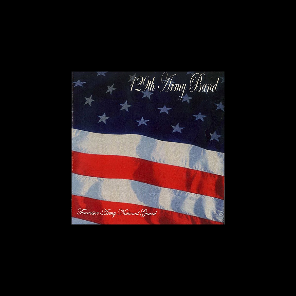 ‎129th Army Band by 129th Army Band on Apple Music