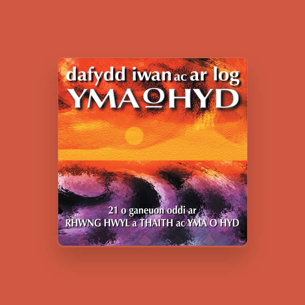 DAFYDD IWAN AC AR LOG/Y WAL songs and albums | full Official Chart history