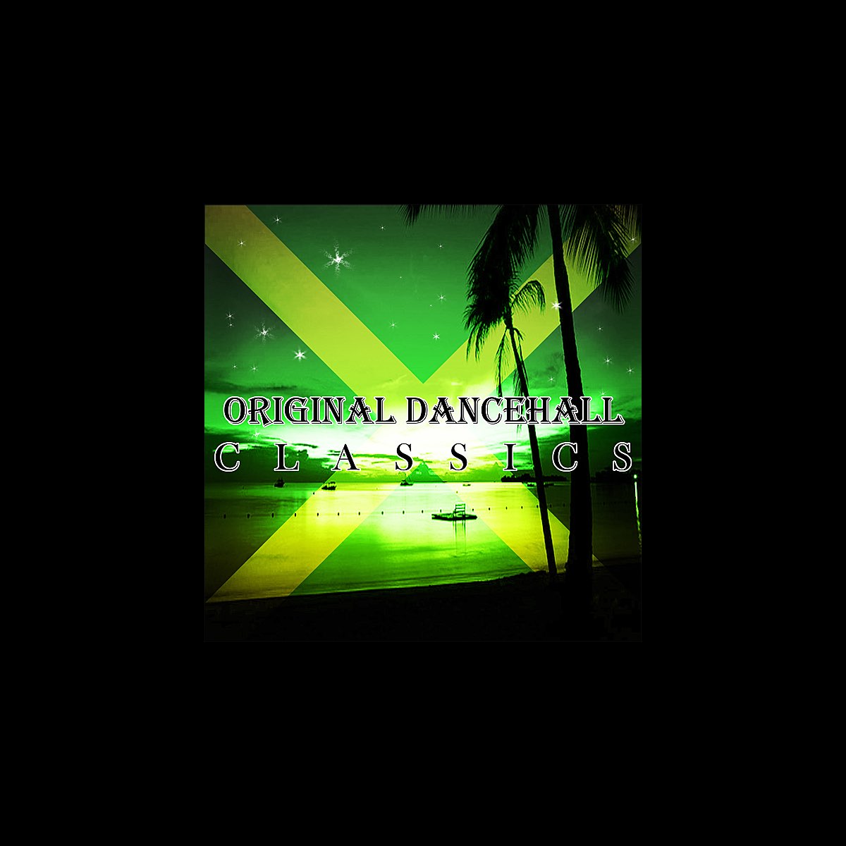 ‎Original Dancehall Classics by Various Artists on Apple Music