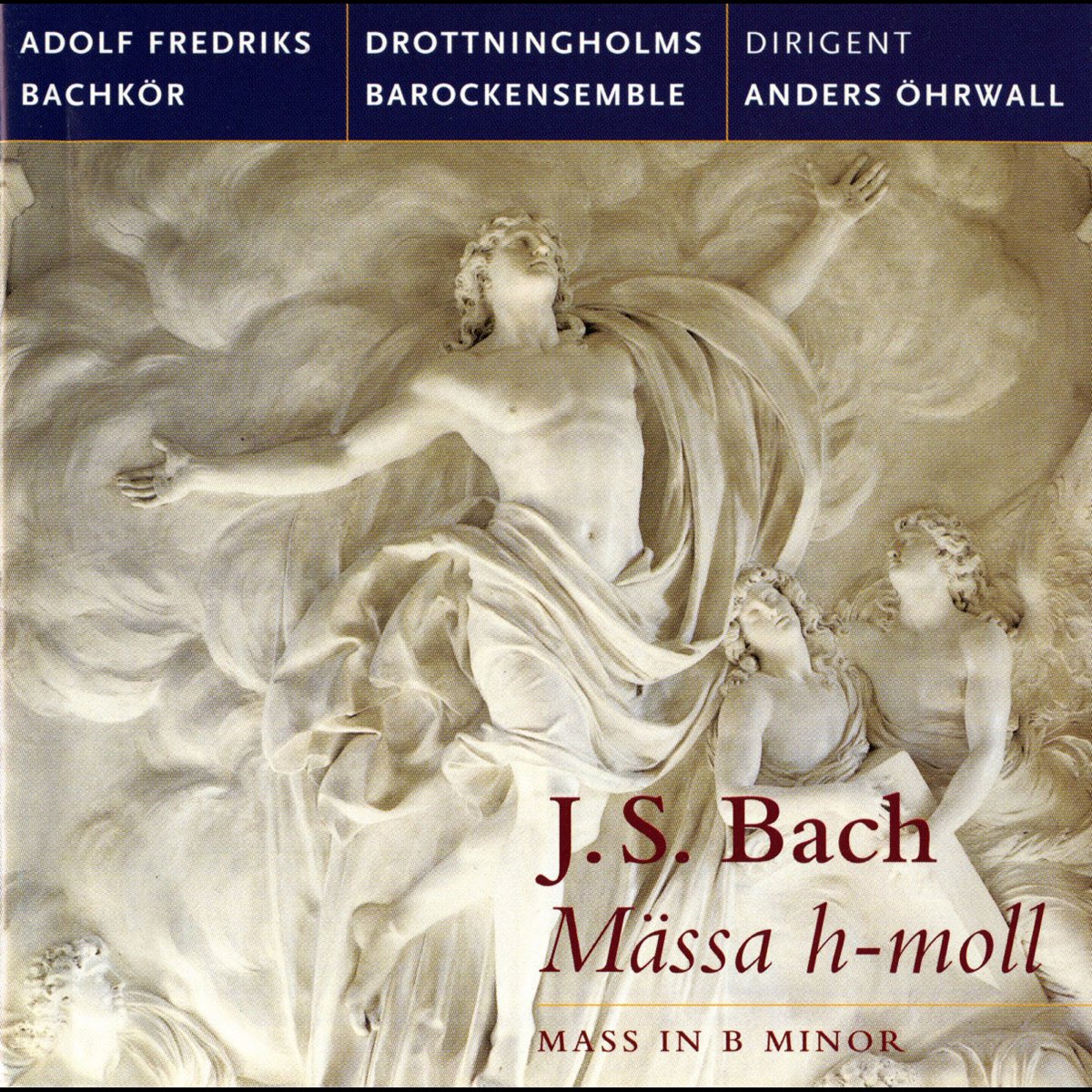 ‎Bach: Mass in B minor by Paul Esswood, Lars Arvidson, Christina Hogman ...