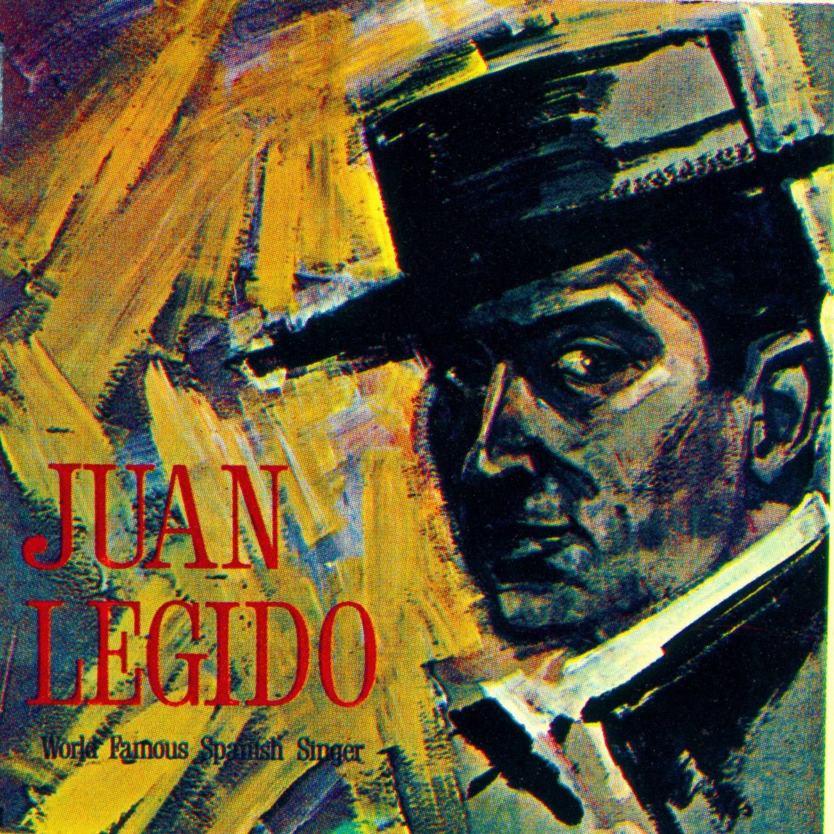 ‎World Famous Spanish Singer: Juan Legido by Juan Legido on Apple Music