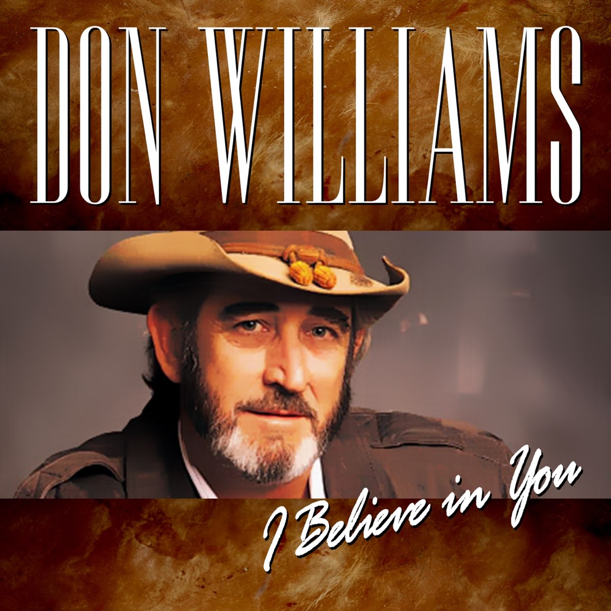 ‎I Believe In You by Don Williams on Apple Music