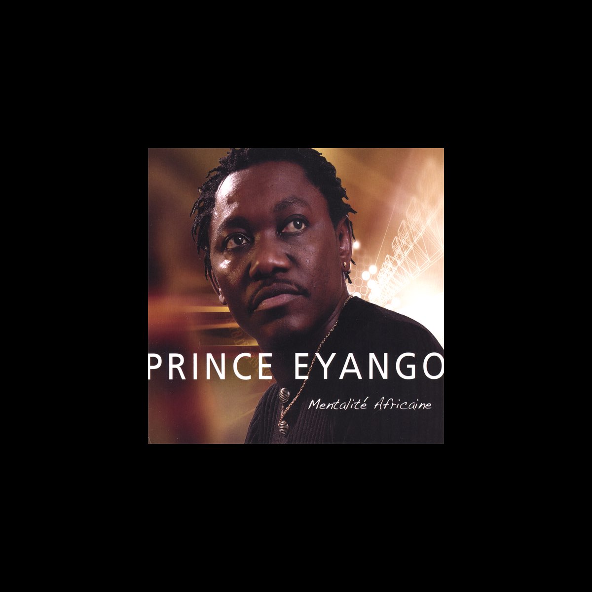 ‎Mentalite Africaine by Prince Eyango on Apple Music