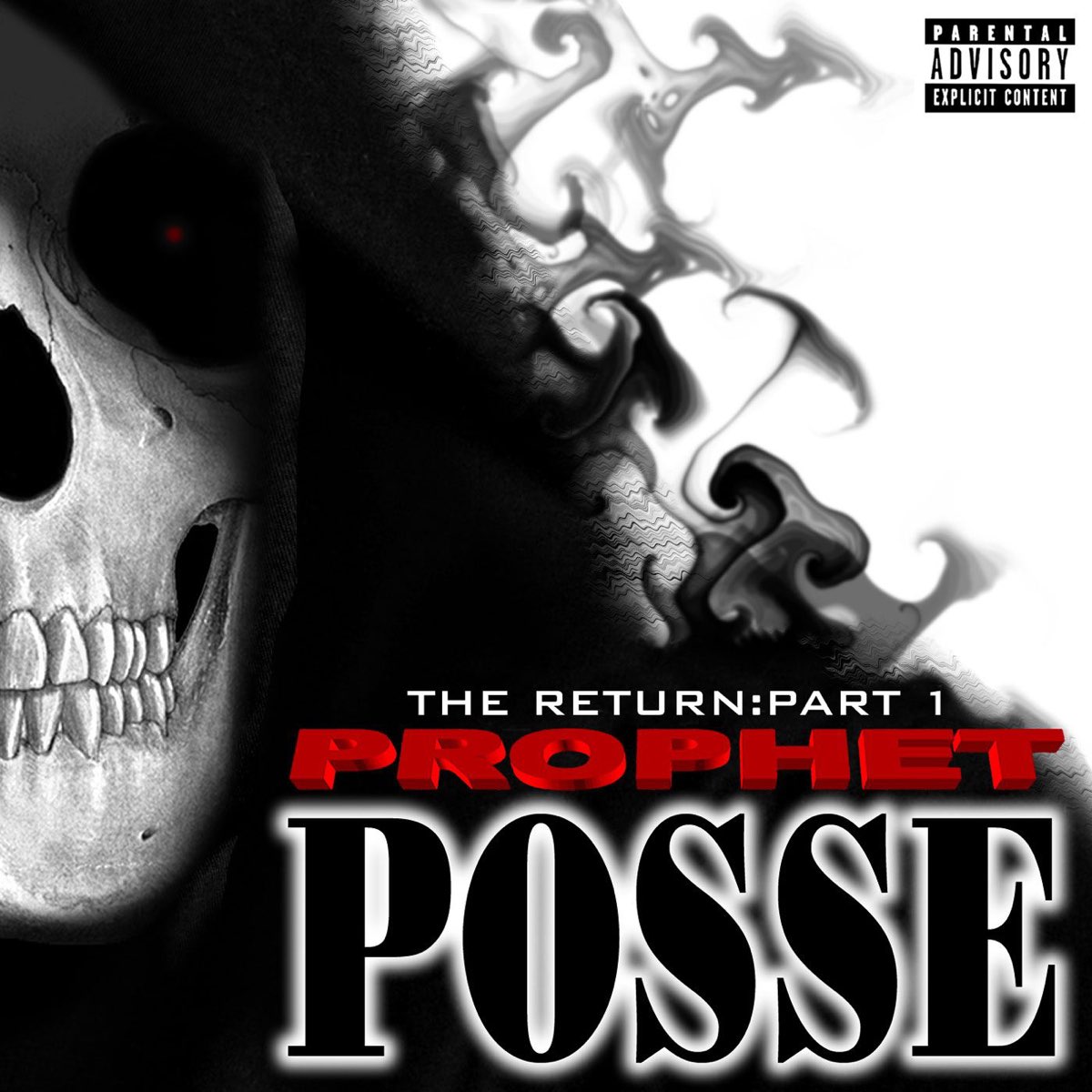 ‎The Return, Pt. 1 by Prophet Posse on Apple Music