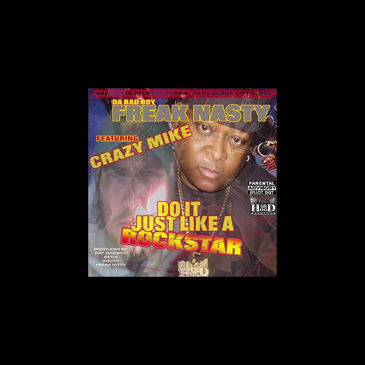 ‎Party Like a Rockstar - Single by Freak Nasty featuring Crazy Mike on ...