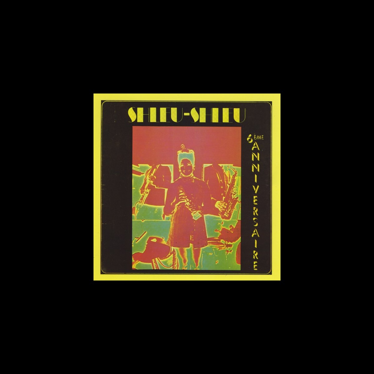 ‎6eme Anniversaire by Les Shleu Shleu on Apple Music