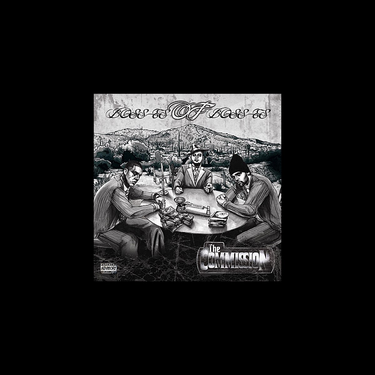 ‎Bosses of Bosses by The Commission on Apple Music