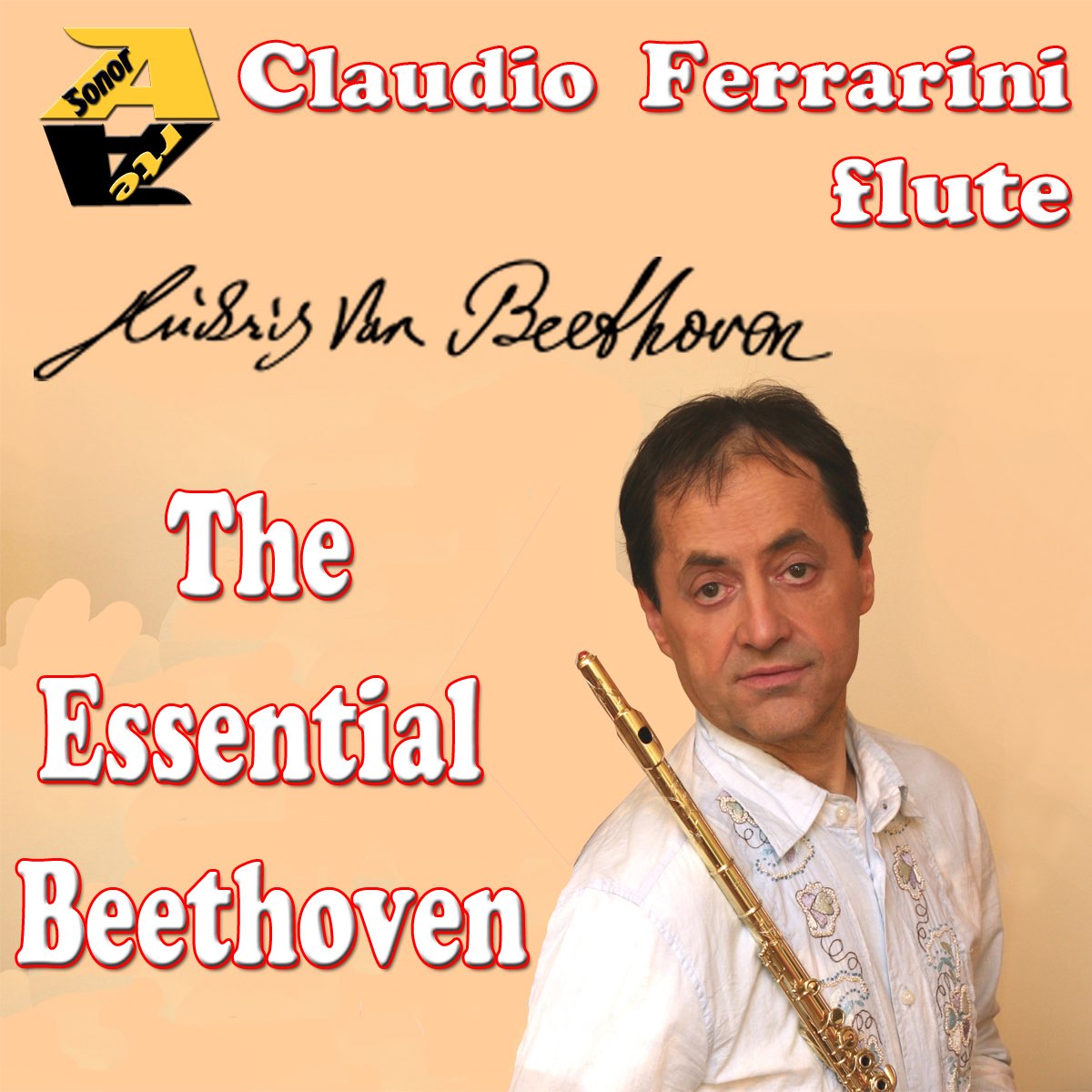 ‎The Essential Beethoven: Claudio Ferrarini & The Soloists of the ...