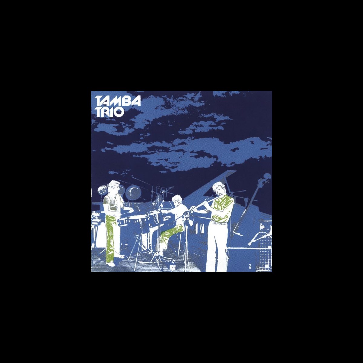 ‎Tamba Trio by Tamba Trio on Apple Music