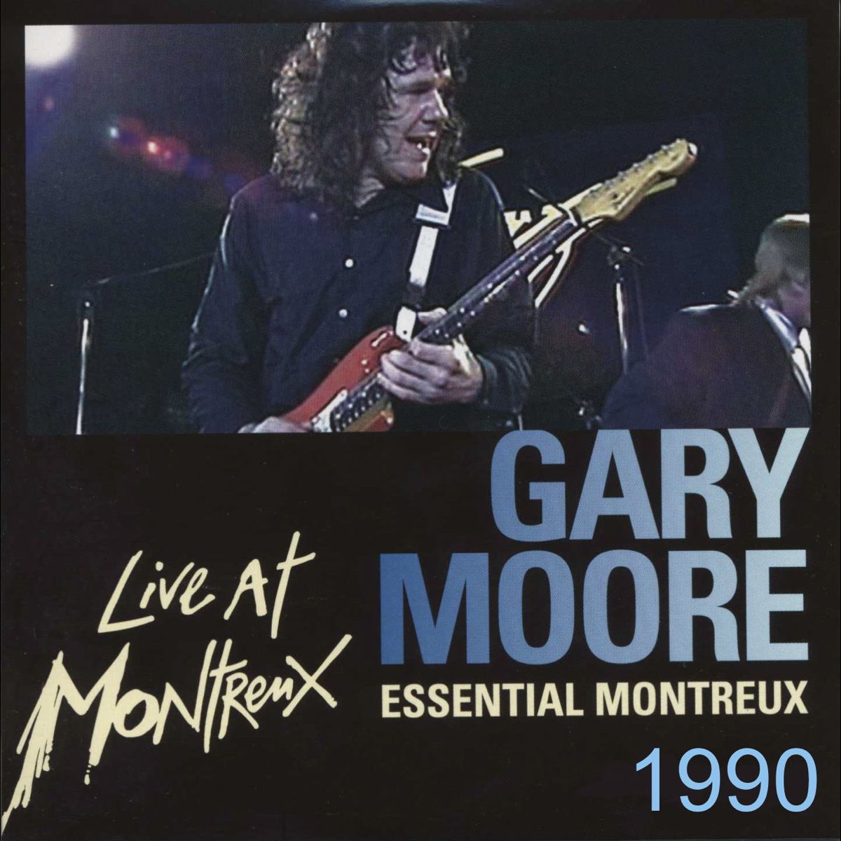 ‎Live at Montreux, Vol. 1: Essential Montreux 1990 de Gary Moore en ...