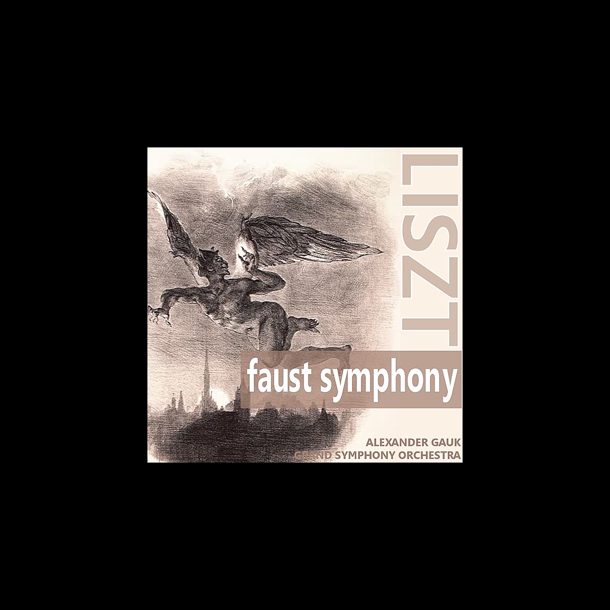 ‎Liszt: Faust Symphony by Grand Symphony Orchestra & Alexander Gauk on ...