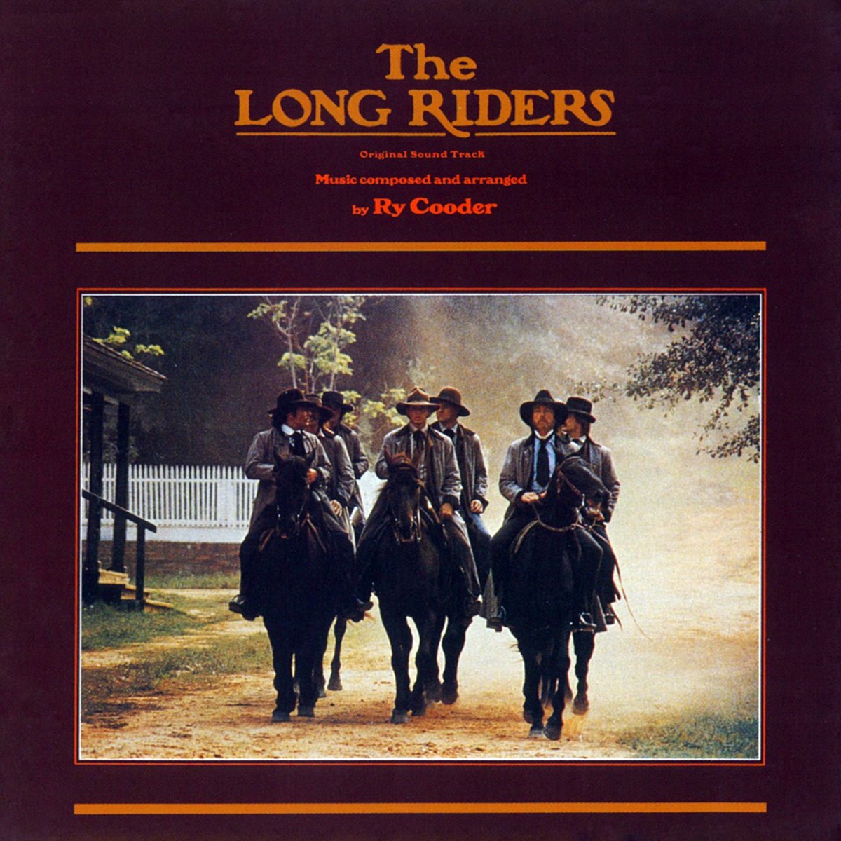 ‎The Long Riders (Original Motion Picture Soundtrack) by Ry Cooder ...