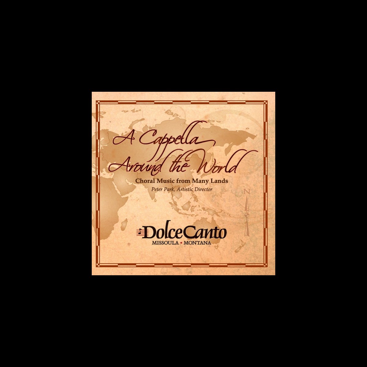 ‎A Cappella Around the World by Dolce Canto on Apple Music