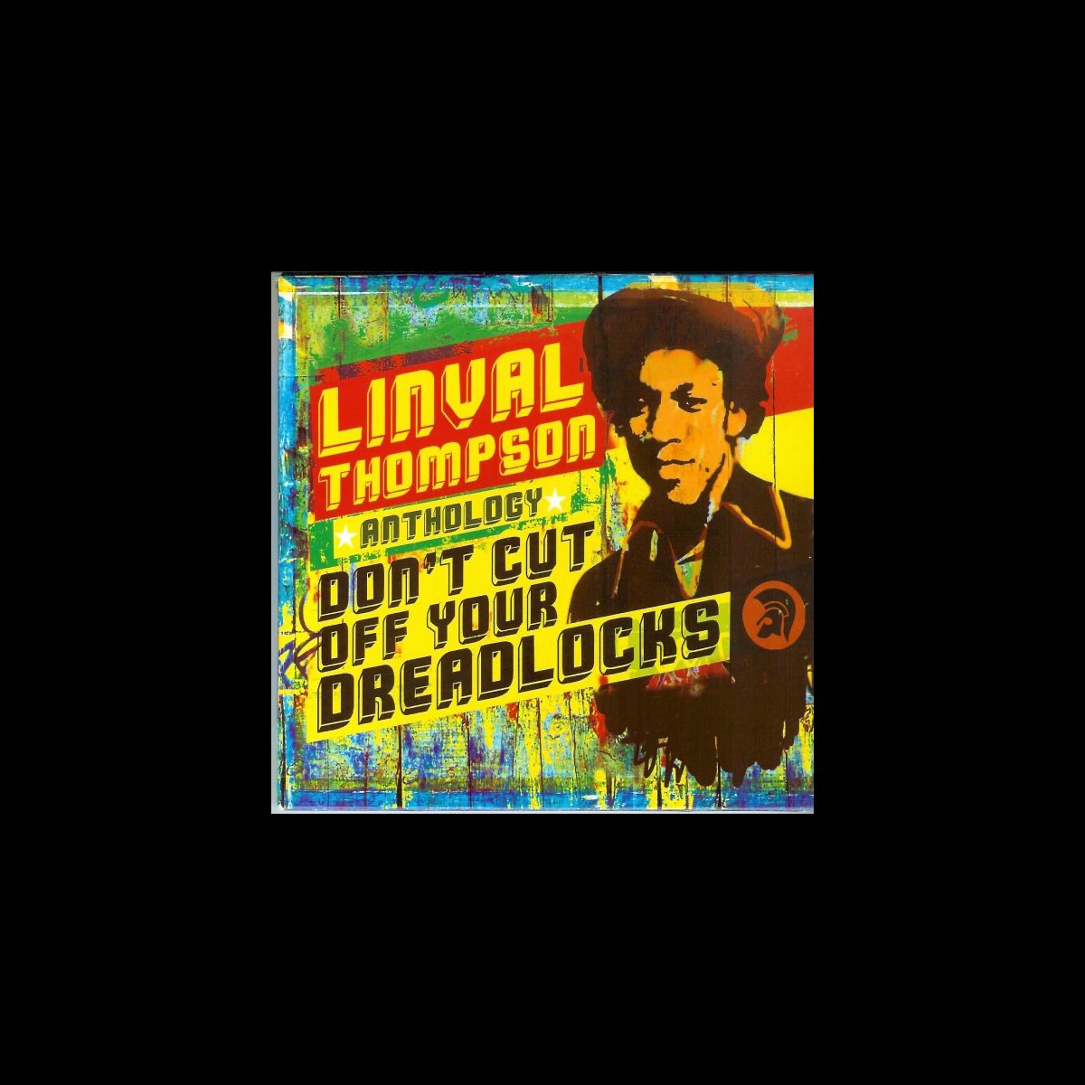 ‎Don't Cut Off Your Dreadlocks de Linval Thompson en Apple Music