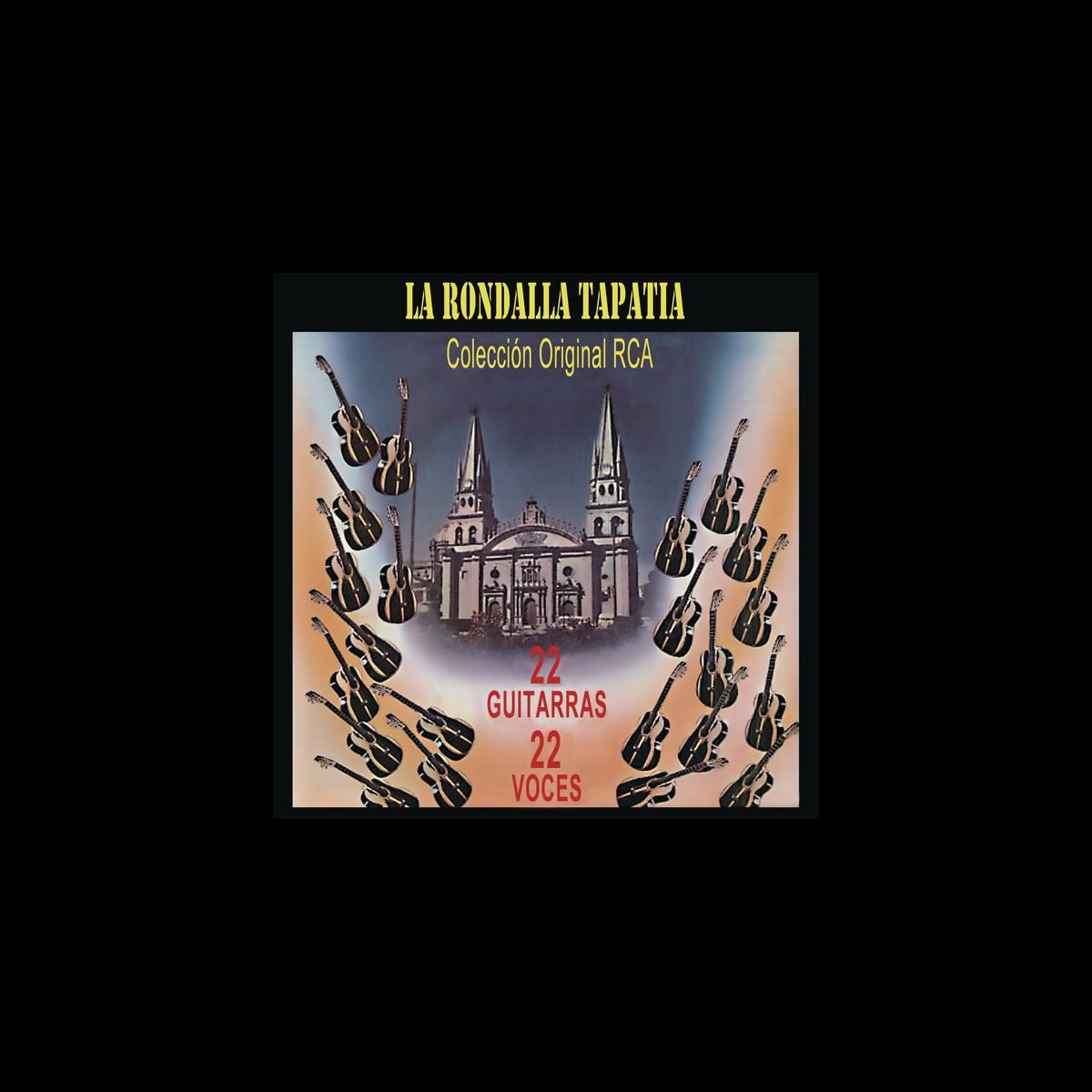 colécción Original Rca La Rondallá Tapatía De La Rondalla Tapatía En Apple Music