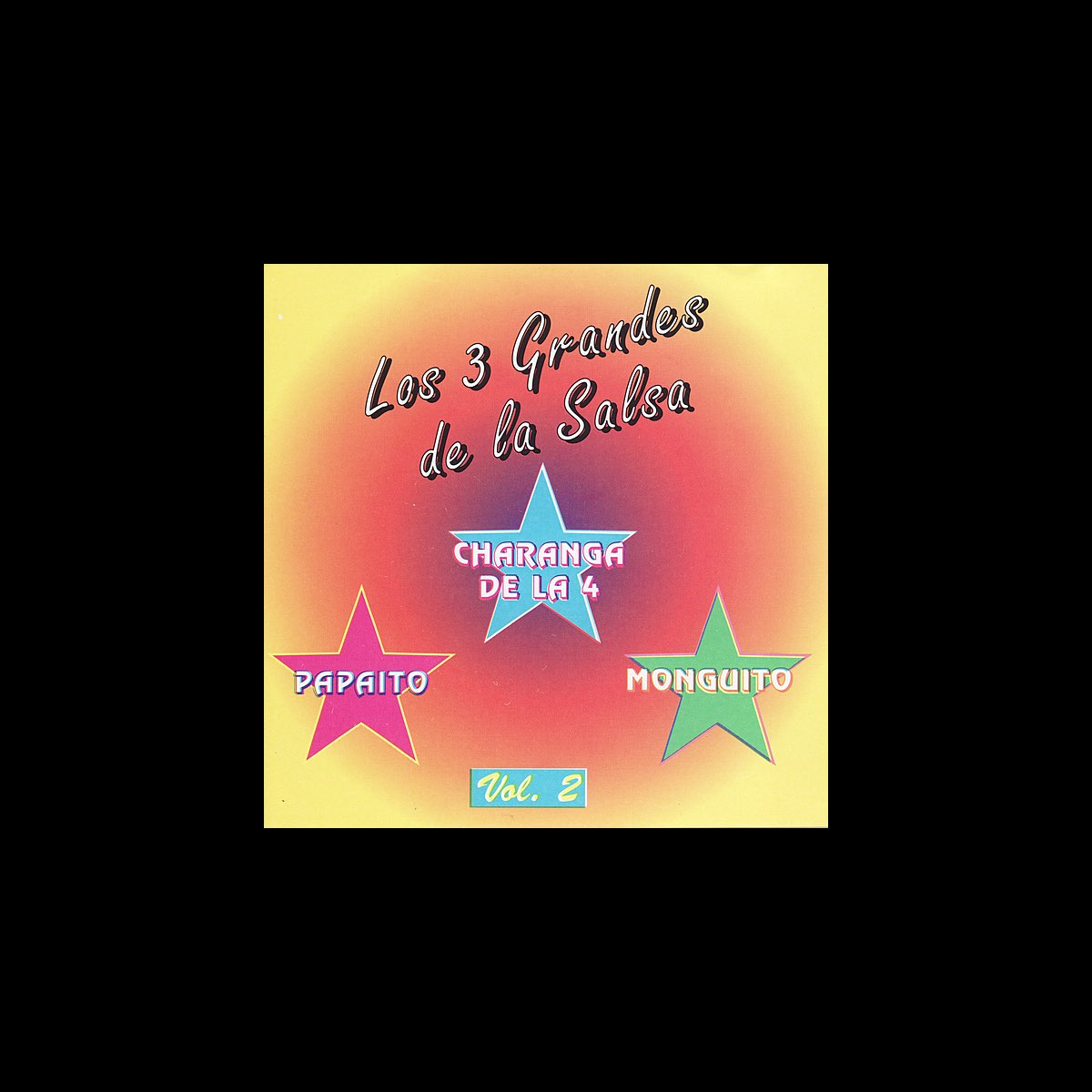 ‎Los Tres Grandes de la Salsa, Vol.2 by Various Artists on Apple Music