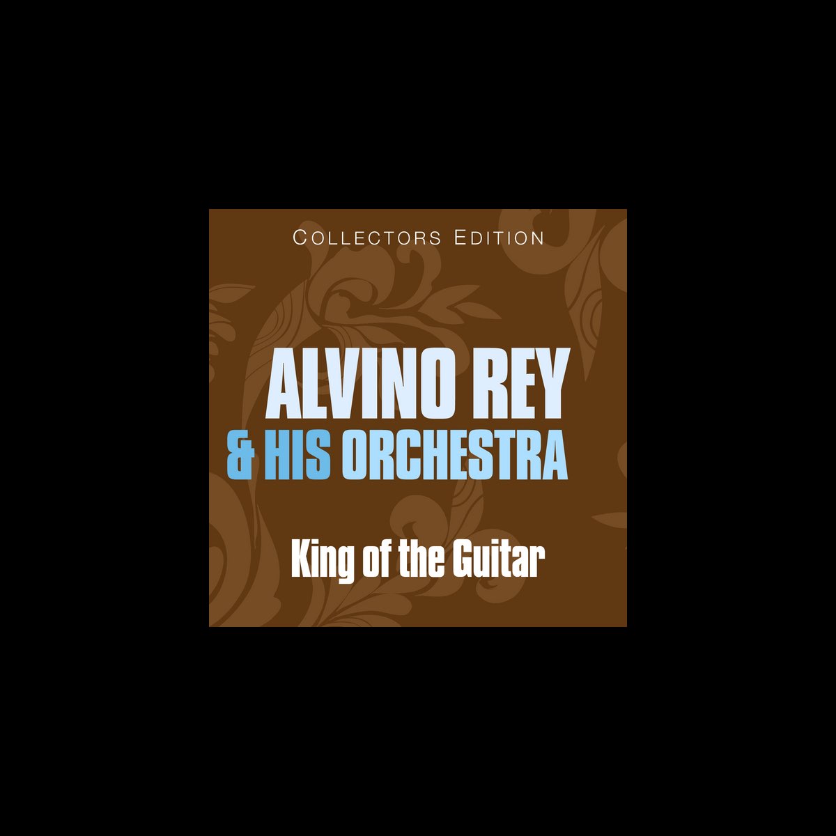 ‎King of the Guitar de Alvino Rey and His Orchestra en Apple Music