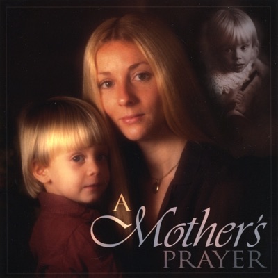 A Mother's Prayer, Country Short Version (feat. Melissa Duval) - Bonnie ...