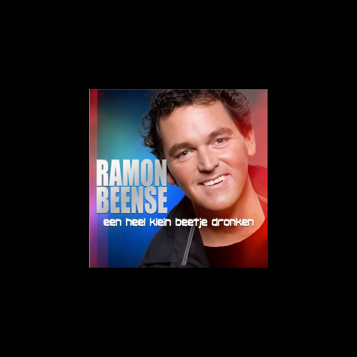 ‎Een Heel Klein Beetje Dronken - Single by Ramon Beense on Apple Music