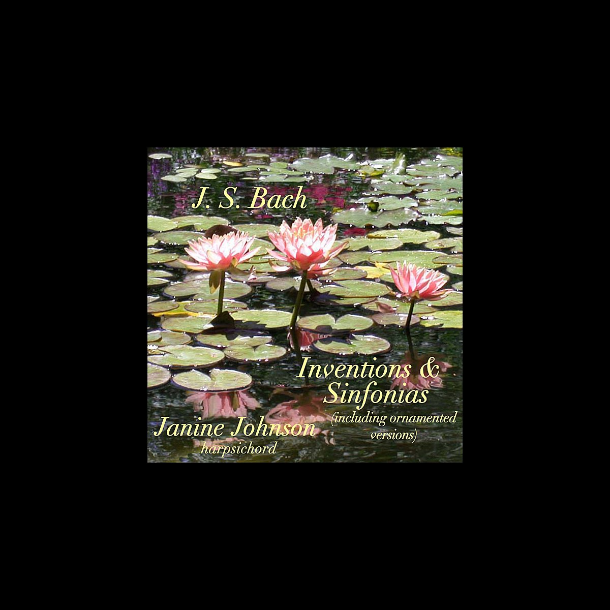 ‎JS Bach Inventions and Sinfonias by Janine Johnson on Apple Music