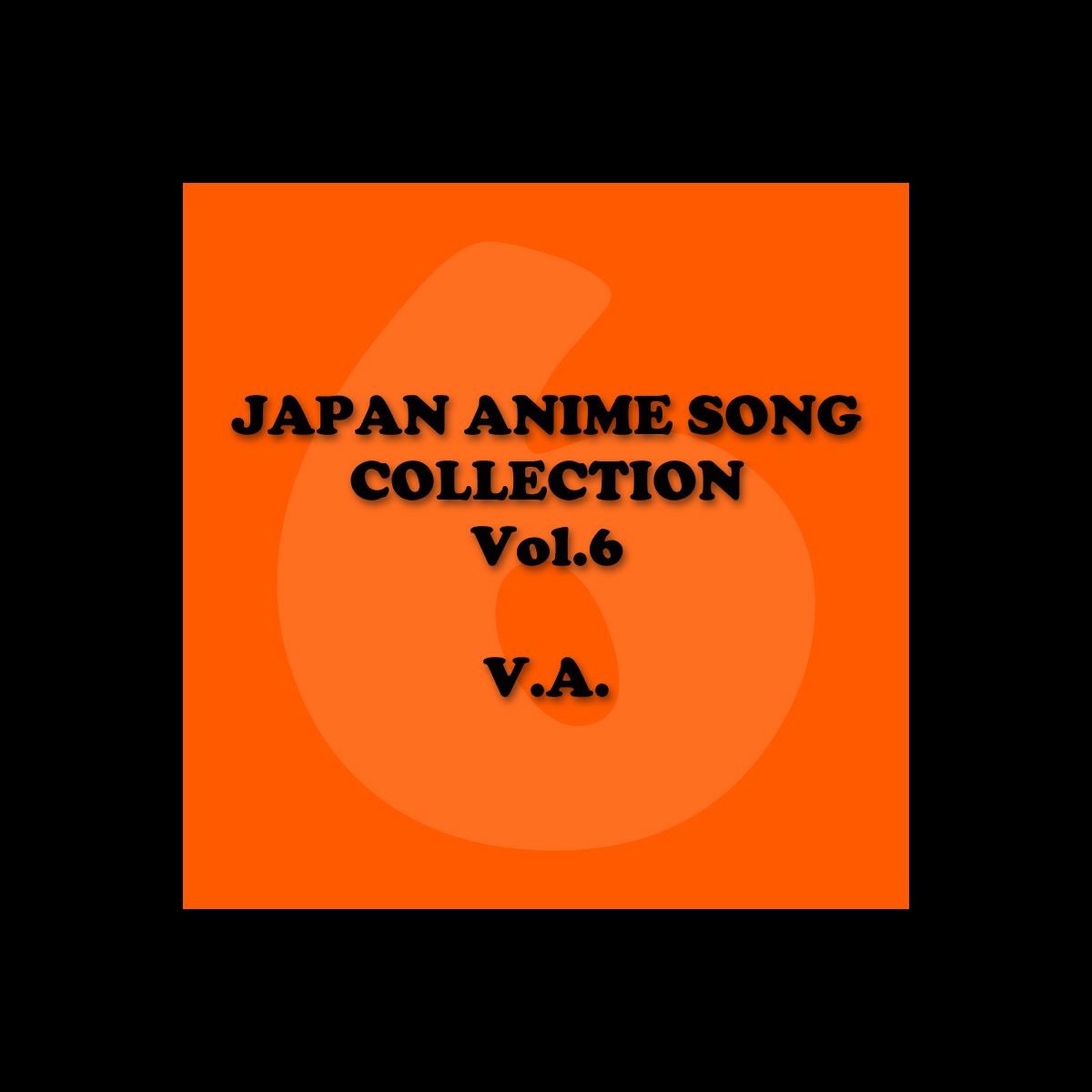‎Japan Animesong Collection, Vol. 6 (Anison - Japan) by Various Artists ...
