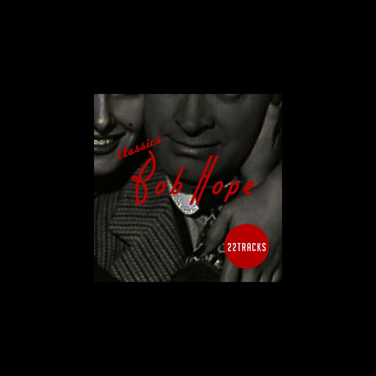 ‎Classics de Bob Hope en Apple Music