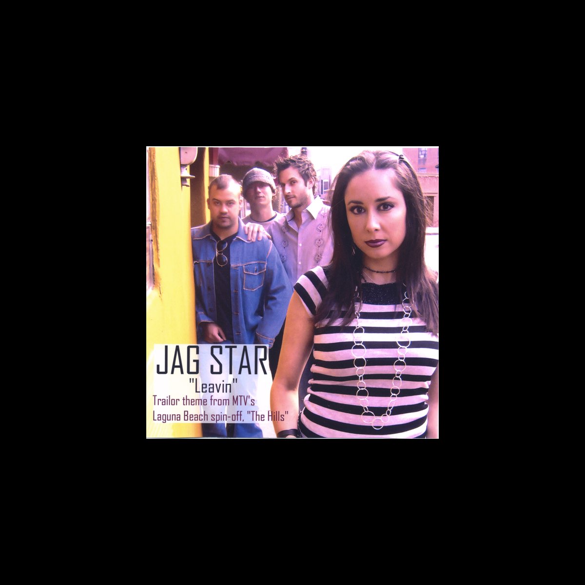 ‎Leavin' -Trailor theme song from MTV's "The Hills" (Laguna Beach spin ...