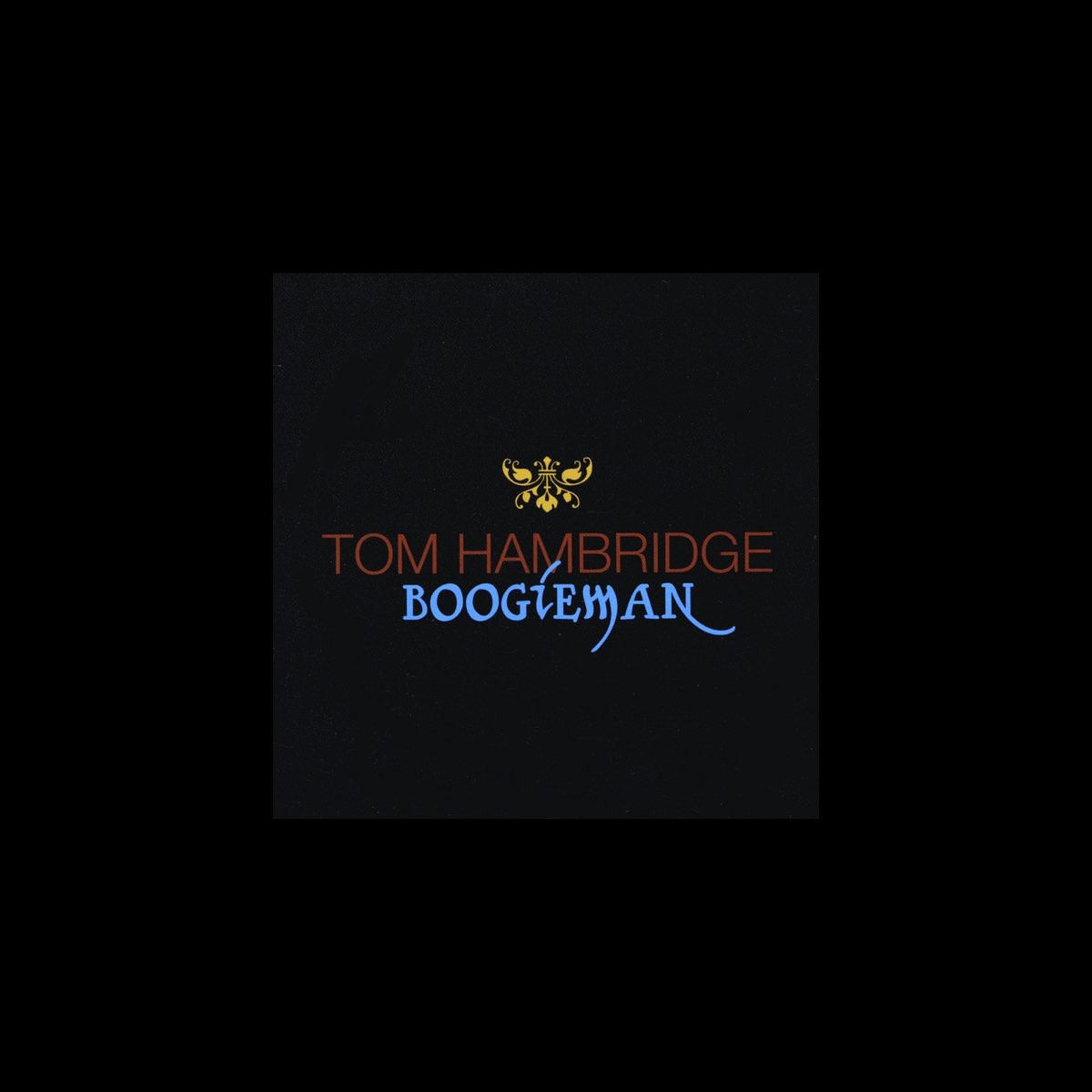 ‎Boogieman by Tom Hambridge on Apple Music