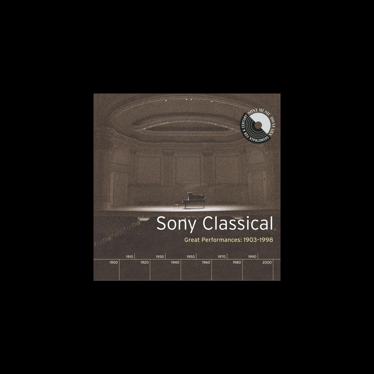 ‎Sony Classical - Great Performances, 1903-1998 by Various Artists on ...