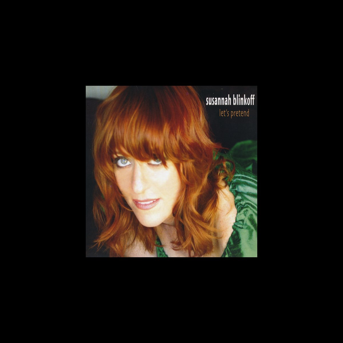 ‎Let's Pretend by Susannah Blinkoff on Apple Music