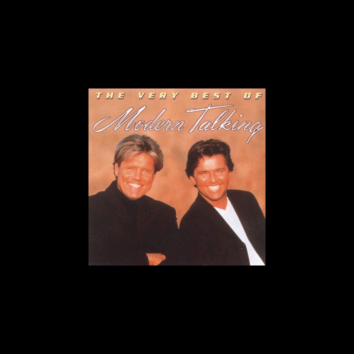 ‎The Very Best of Modern Talking by Modern Talking on Apple Music