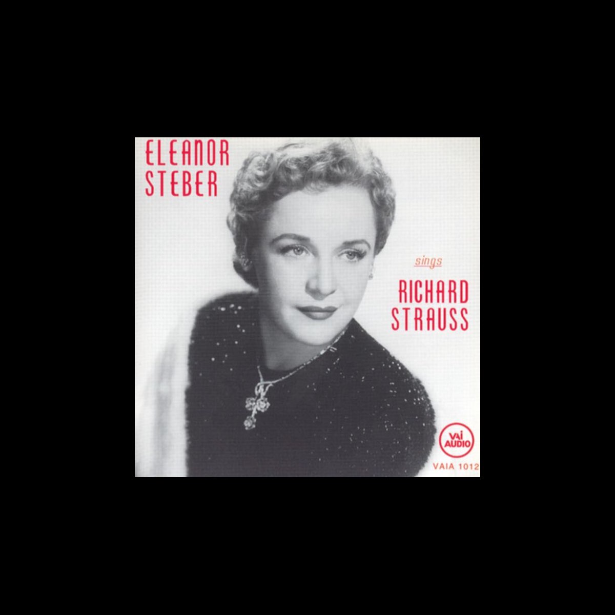 ‎Apple Music 上Eleanor Steber的专辑《Eleanor Steber Sings Richard Strauss ...