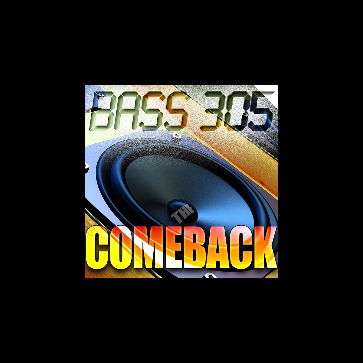 ‎The Comeback by Bass 305 on Apple Music