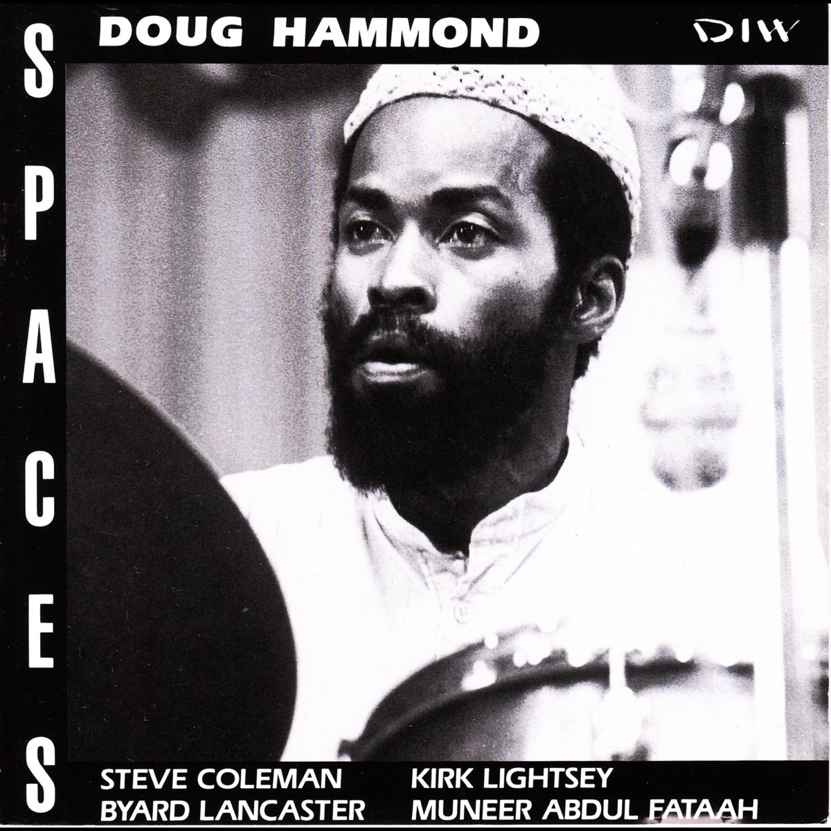 ‎Doug Hammondの「Spaces」をApple Musicで