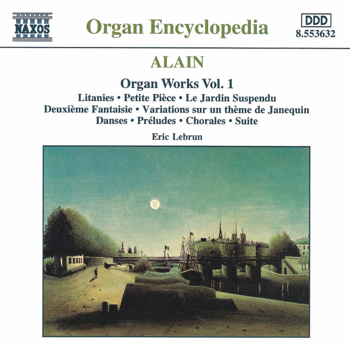 ‎Alain: Organ Works, Vol. 1 de Eric Lebrun en Apple Music