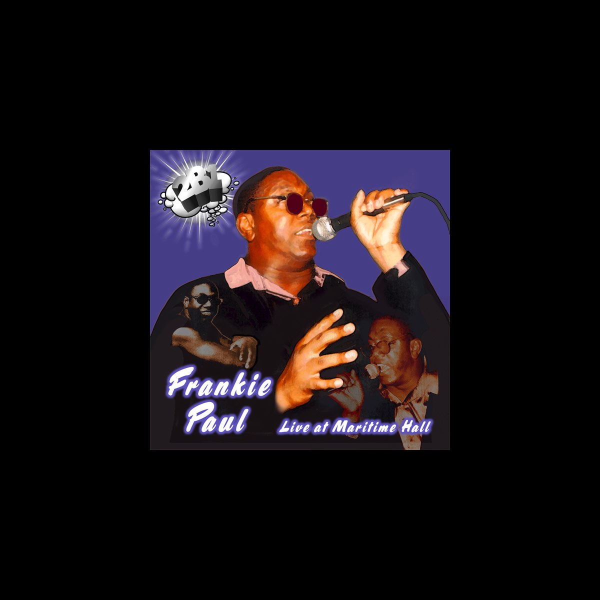 ‎Live at Maritime Hall (2b1 Maritime Hall) by Frankie Paul on Apple Music